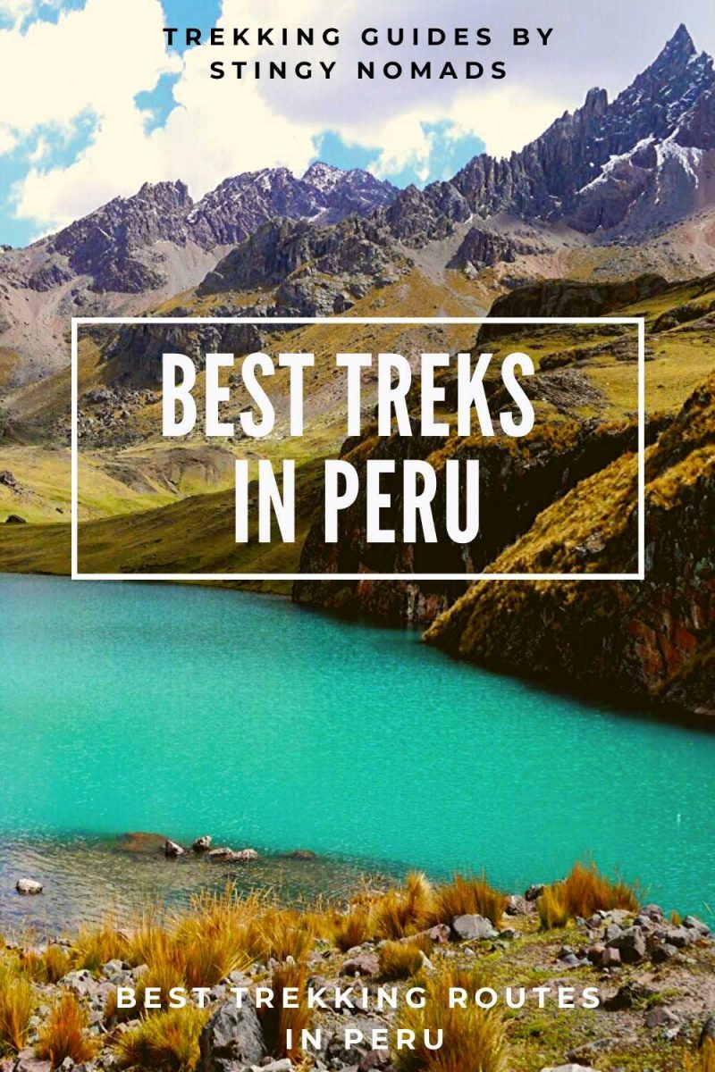 20 Amazing Hikes in Peru - STINGY NOMADS